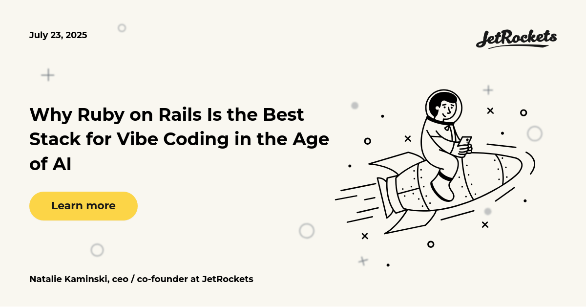 Why Ruby on Rails Is the Best Stack for Vibe Coding with AI