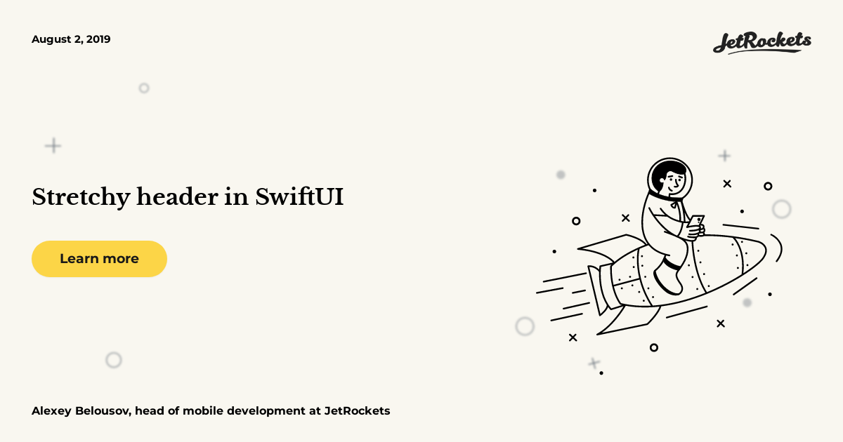 Creating Stretchy Headers in SwiftUI: A Complete Guide Creating Stretchy Headers in SwiftUI: A Complete Guide