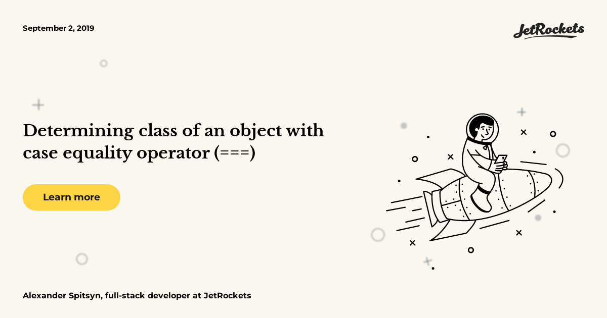 Ruby's Case Equality Operator for Class Checks: A Guide